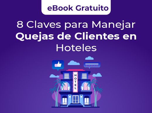 eBook Gratuito: 8 Claves para Manejar Quejas de Clientes en Hoteles