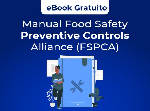 eBook Gratuito: Manual Food Safety Preventive Controls Alliance (FSPCA)