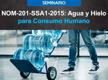 NOM-201-SSA1-2015: Agua y Hielo para Consumo Humano